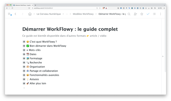 Démarrer avec WorkFlowy : le guide complet (gratuit et en français)